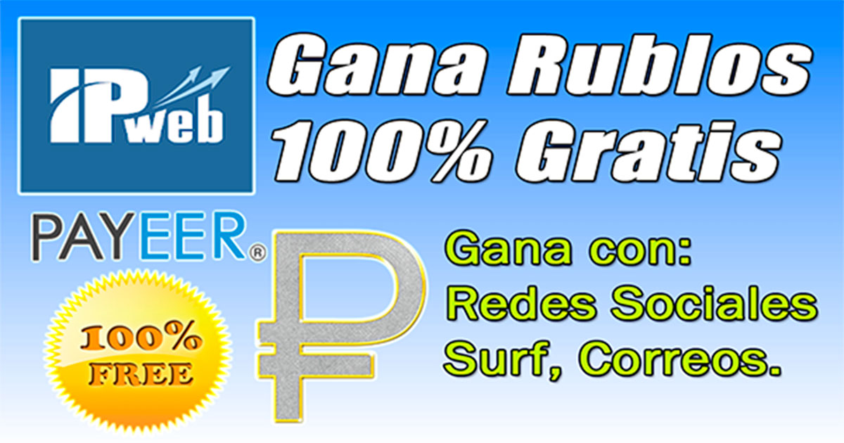 IPweb Gana Rublos Gratis con tus Redes Sociales